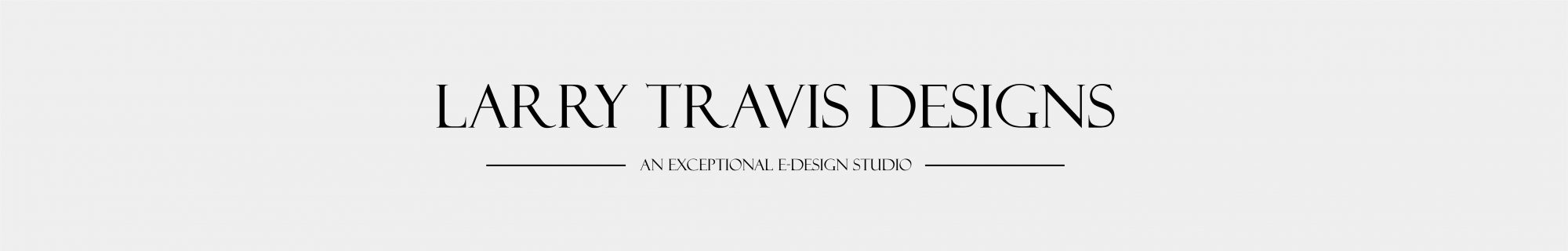 Larry Travis Designs – Exceptional e-design studio offering ...