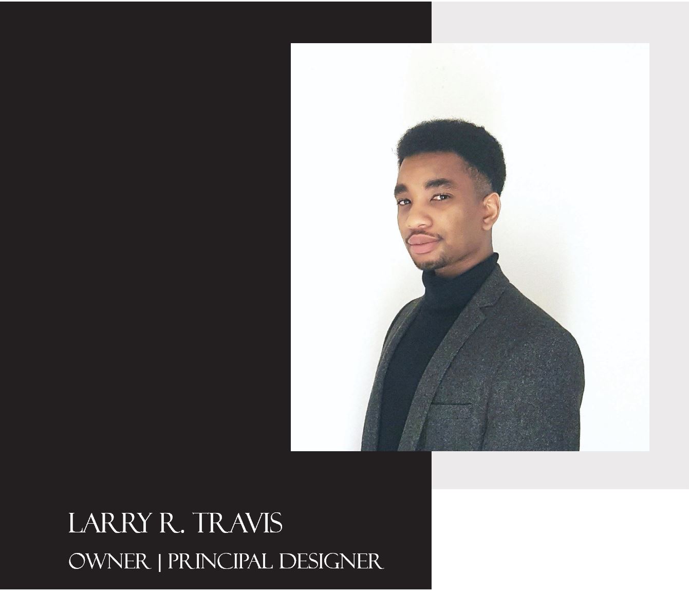 Larry Travis Designs